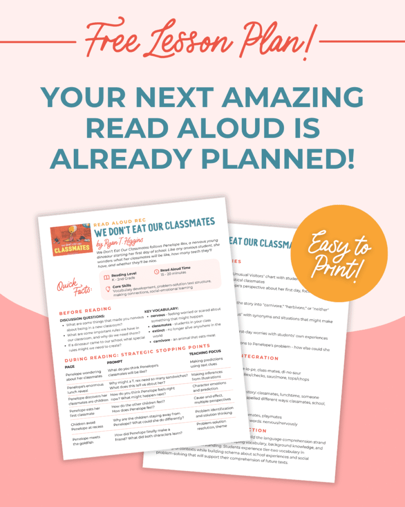 We Don't Eat Our Classmates: The Book That Makes Classroom Rules Click